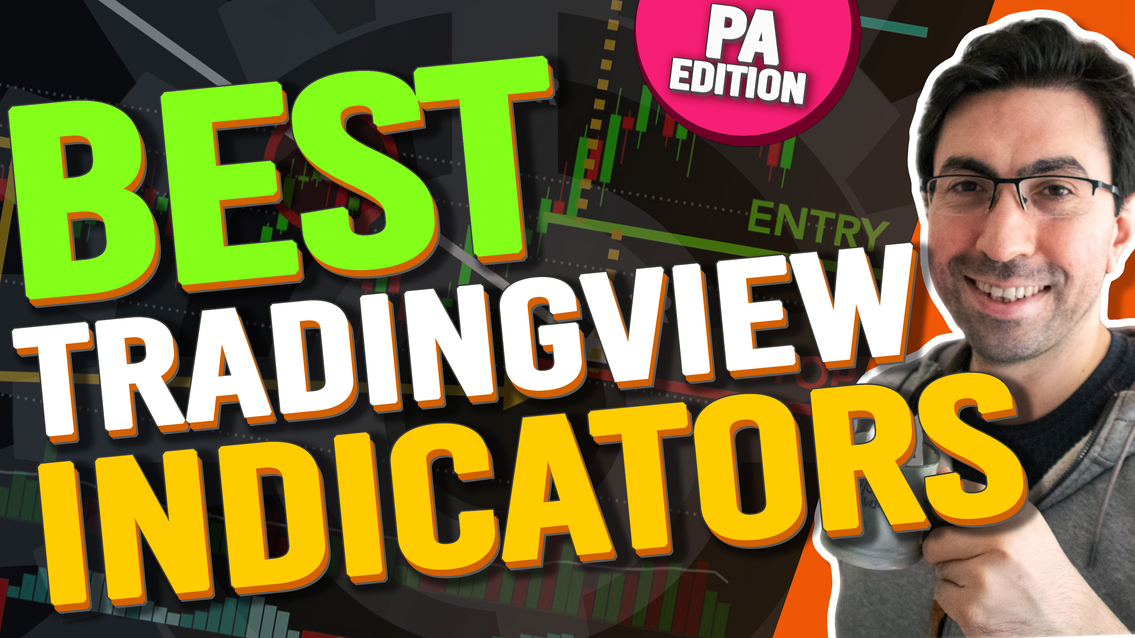 BEST TRADINGVIEW INDICATORS for PRICE ACTION Trading // x100 Times Better Trading & Strategies ...
